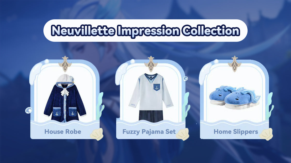 Neuvillette Loungewear and Slippers Warmly Launch! – GenshinFans